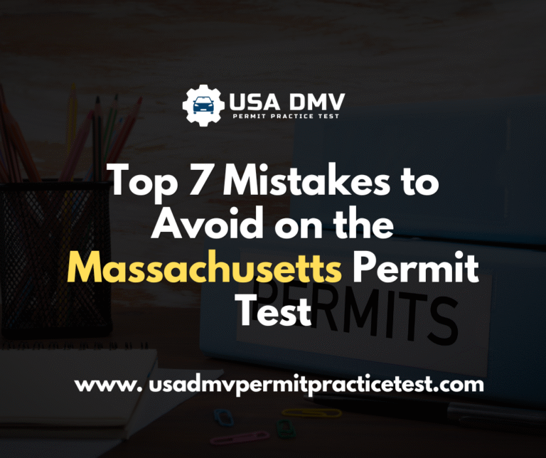 Top 7 Mistakes to Avoid on the Massachusetts Permit Test - USA DMV ...