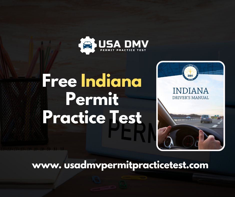 Free Indiana Permit Practice Test - USA DMV PREMIT PRATICE TEST