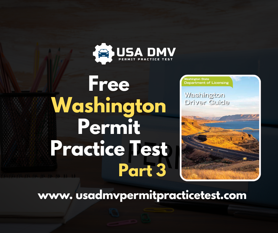 Pass Your Washington Permit Test - USA DMV PREMIT PRATICE TEST