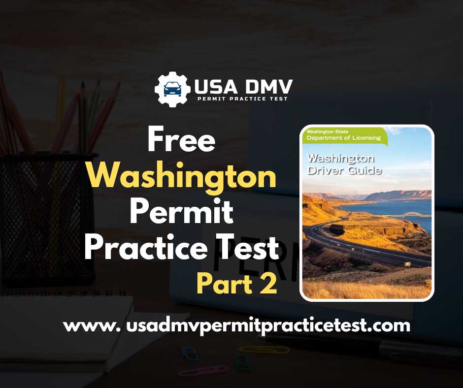 Washington Permit Practice Test - USA DMV PREMIT PRATICE TEST