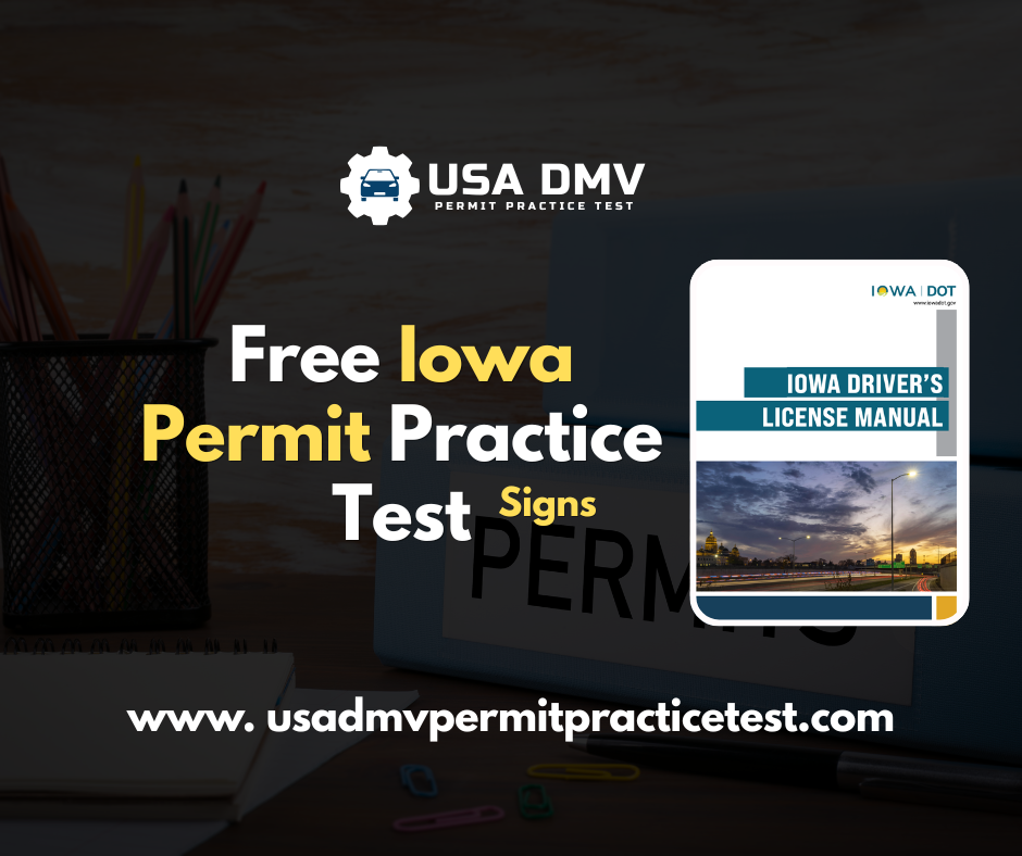 Free Iowa Road Sign Practice Test - USA DMV PREMIT PRATICE TEST