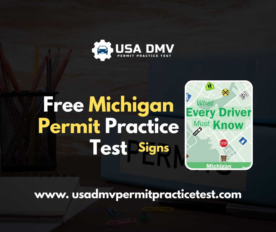 Michigan Road Signs Practice Test - USA DMV PREMIT PRATICE TEST
