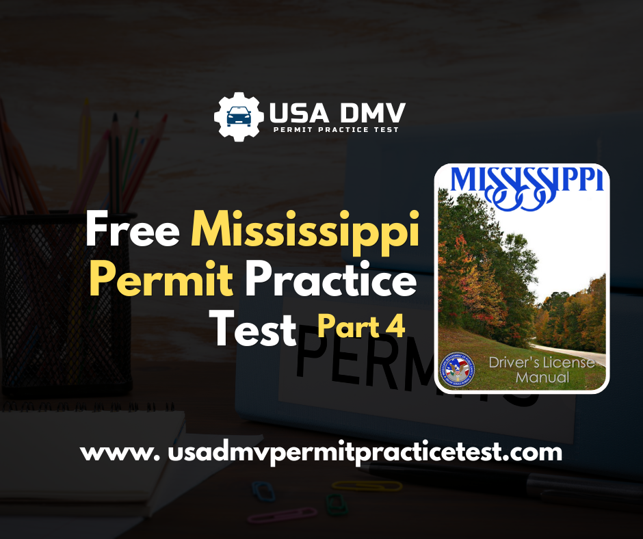 Mississippi Permit Test - USA DMV PREMIT PRATICE TEST
