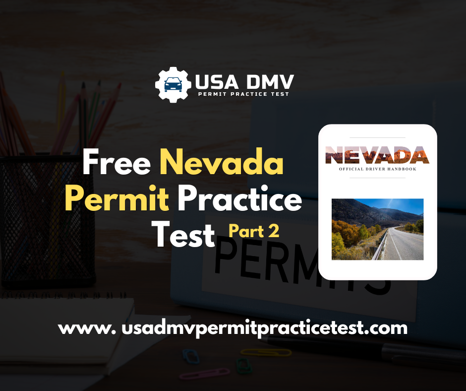 Nevada Learners Permit Test - USA DMV PREMIT PRATICE TEST