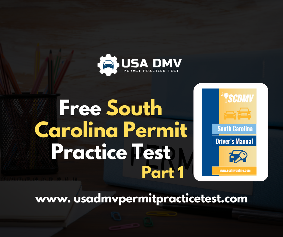 South Carolina Permit Test - USA DMV PREMIT PRATICE TEST