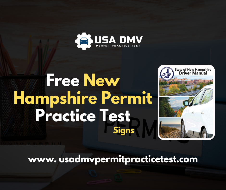 New Hampshire Road Signs Practice Test - USA DMV PREMIT PRATICE TEST